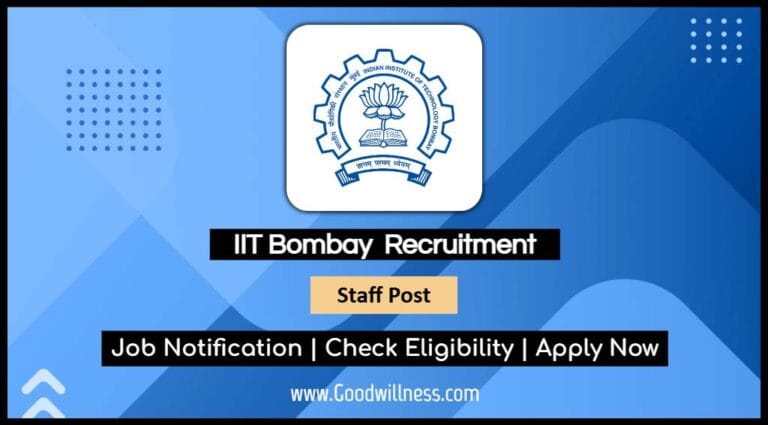 IIT Bombay Recruitment 2025: Apply Online Various Staff Vacancies