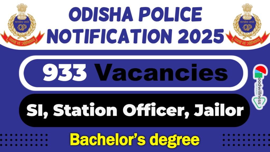 Odisha Police Recruitment 2025 | 930 SI, Station Officer, Jailor ...