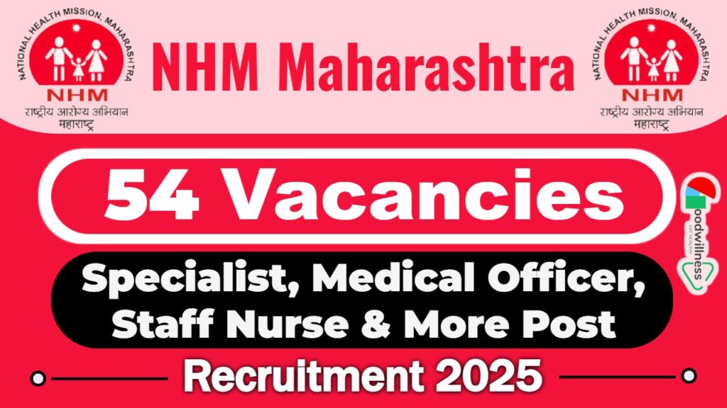 NHM Maharashtra Recruitment 2025 | 50+ Assistant, Technician ...