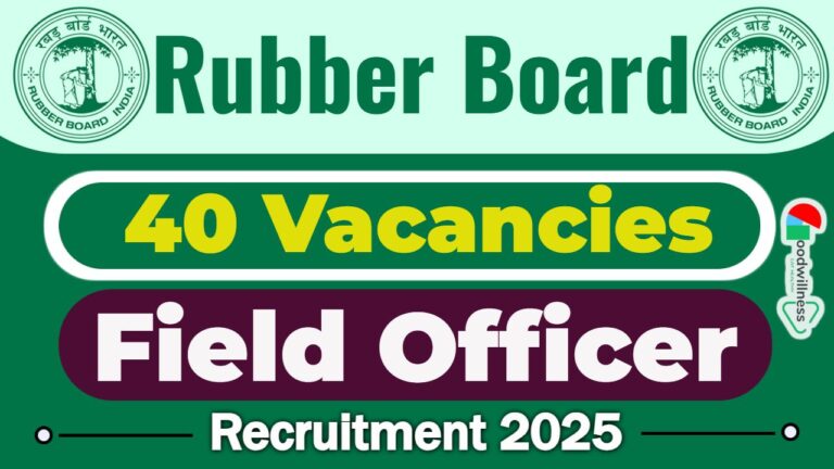 Rubber Board Kerala Recruitment 2025 | 40 Field Officer Vacancy, Apply Now