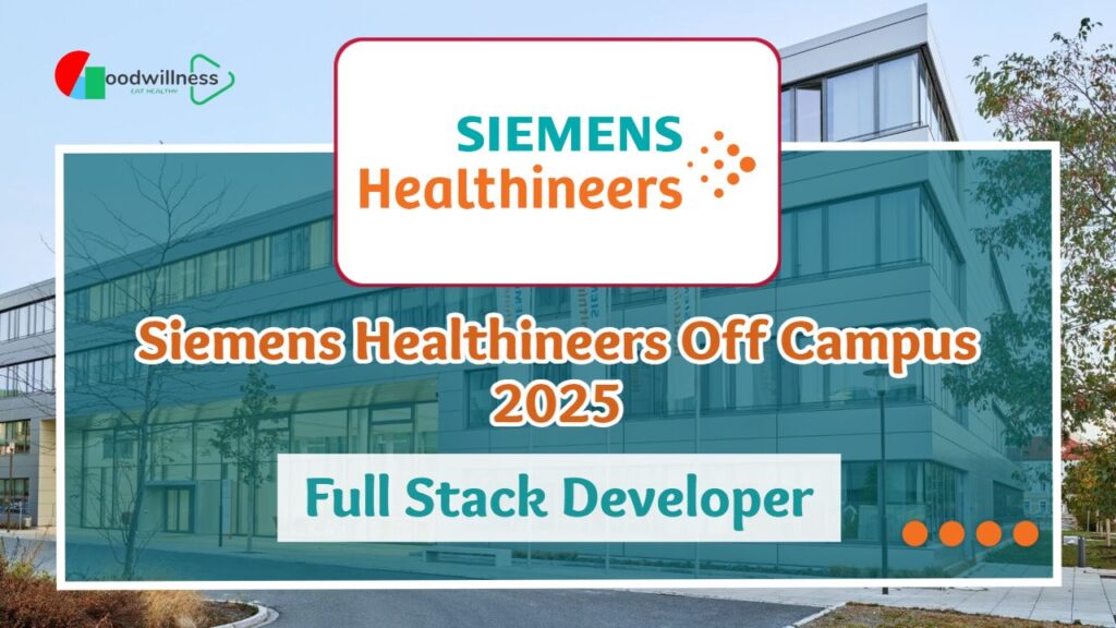 Siemens Healthineers Career 2025 | Hiring as Full Stack Developer Post, Apply Online