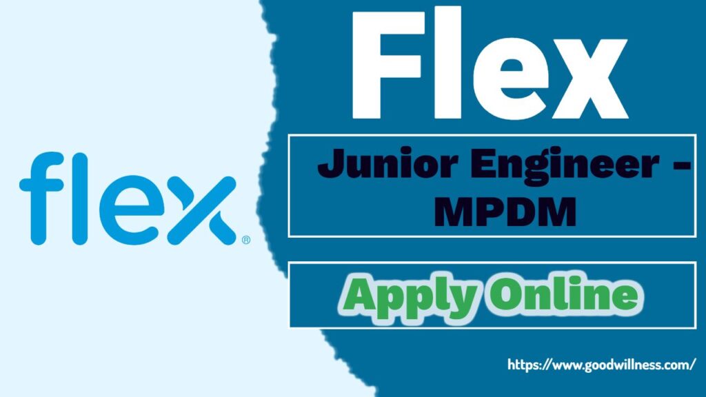 Flextronics Off Campus Drive 2025 | Hiring for Freshers as Junior Engineer - MPDM Role