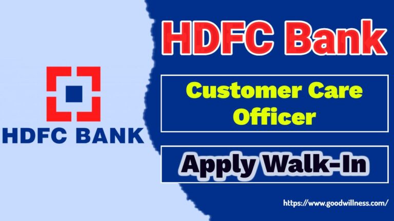 HDFC Bank Walk-in Drive 2025 | Hiring Freshers for Customer Care Officer Role