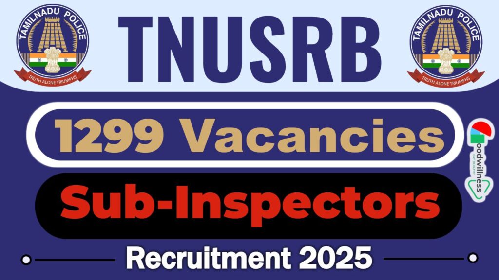 TNUSRB Recruitment 2025 | 1299 Sub-Inspectors Vacancy, Apply Online